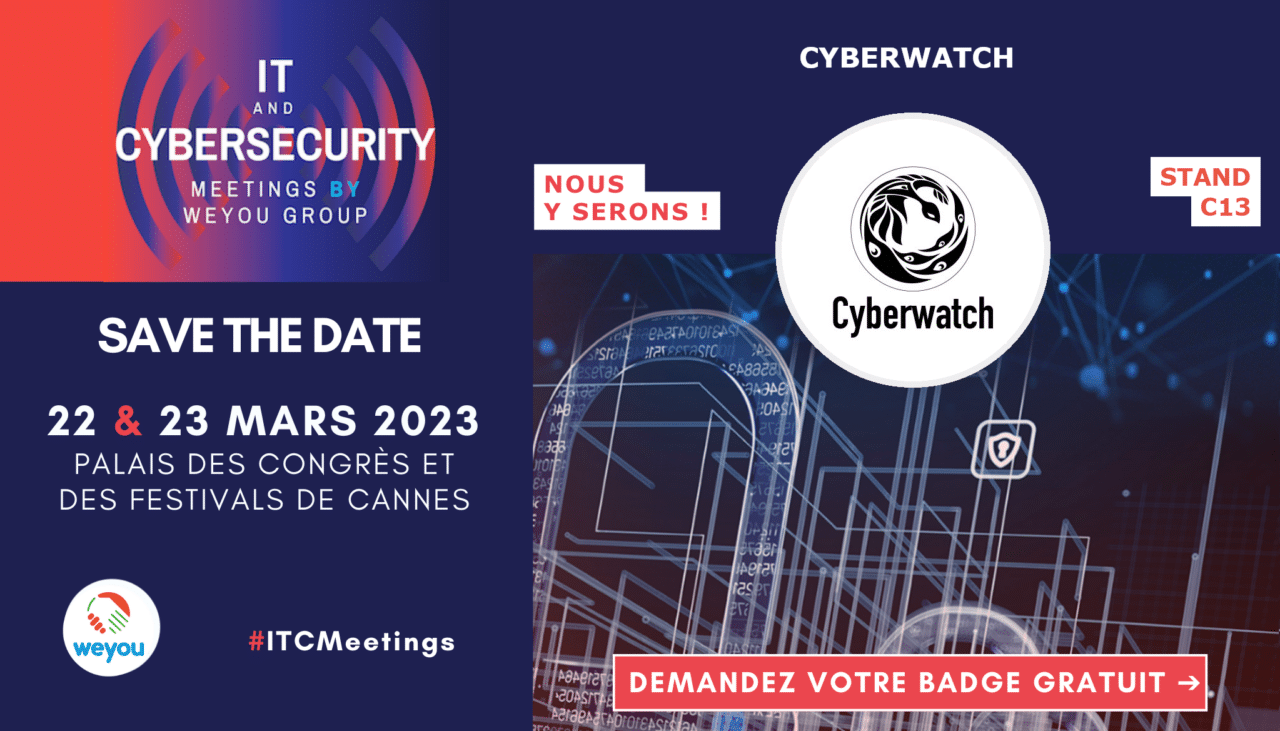 Retrouvez Cyberwatch à l'IT Cybersecurity Meetings 2023